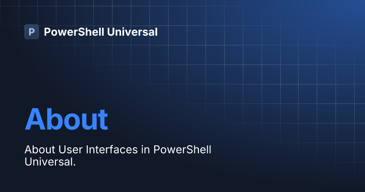 About | PowerShell Universal