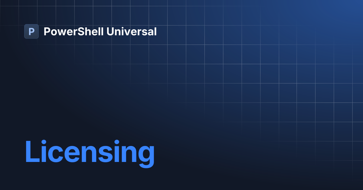 Licensing | v2 | PowerShell Universal