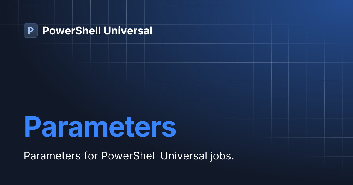Parameters V2 Powershell Universal