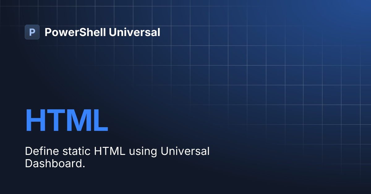 HTML | PowerShell Universal