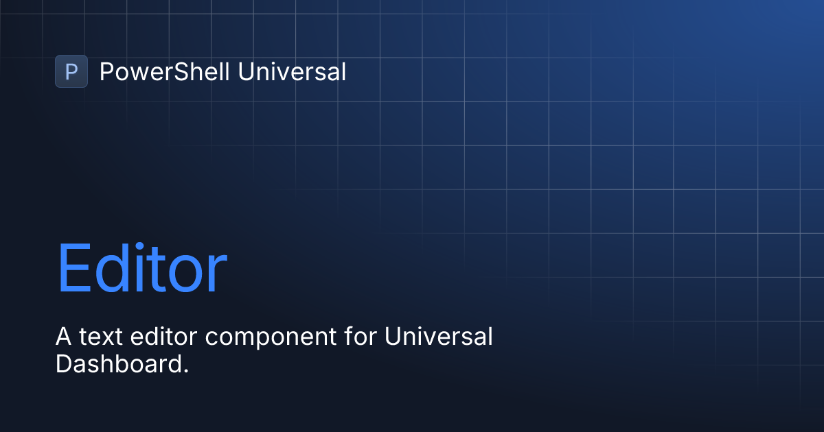 Editor | PowerShell Universal