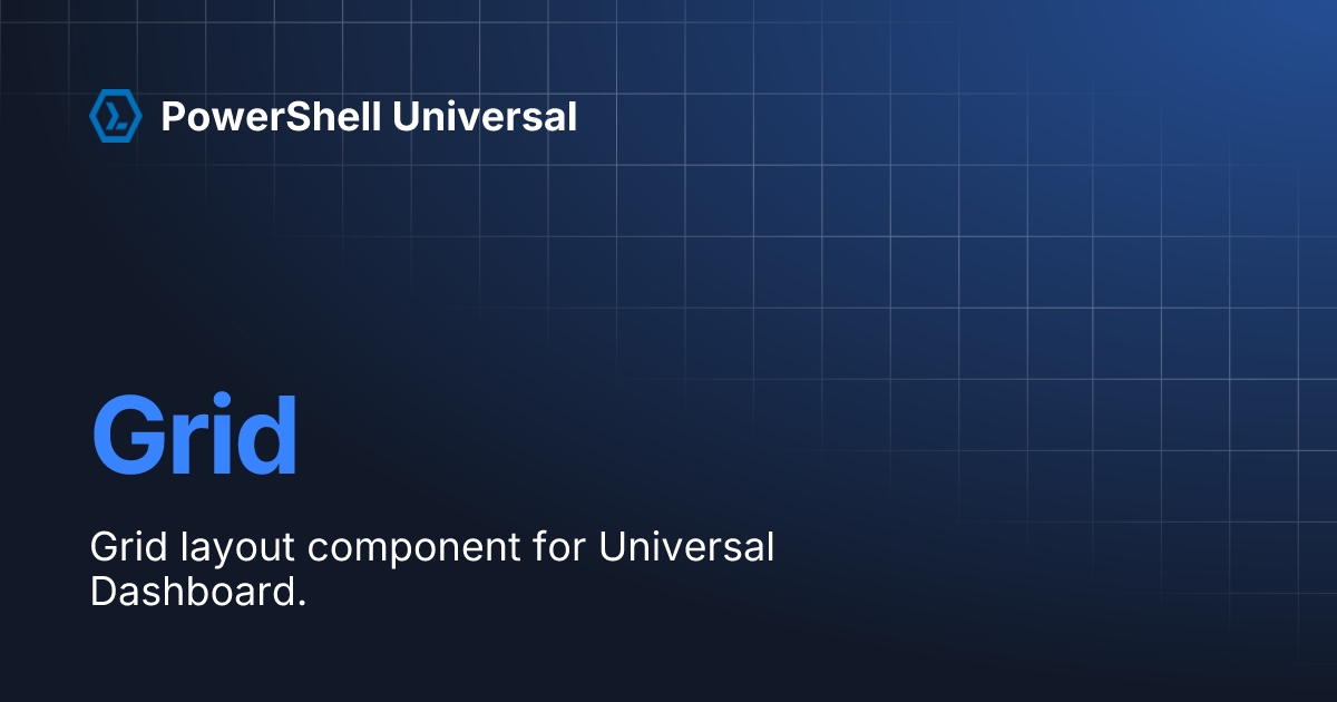 Grid | PowerShell Universal