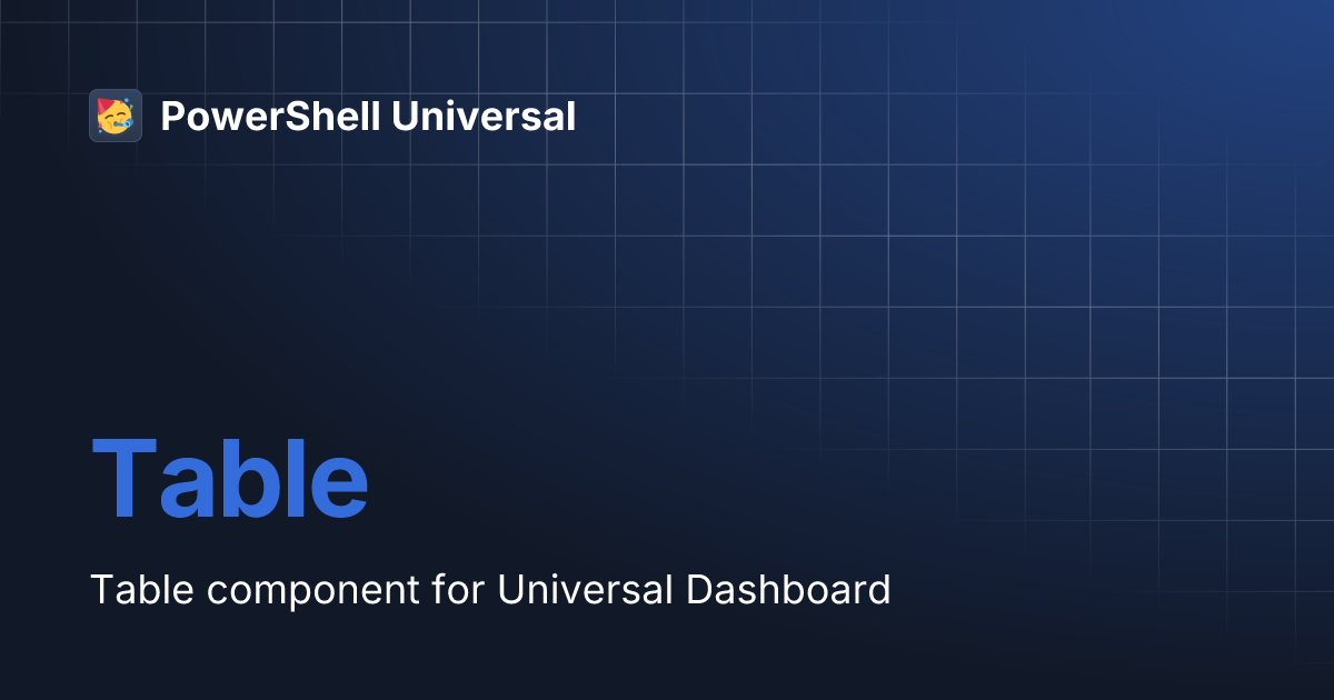 Table | PowerShell Universal