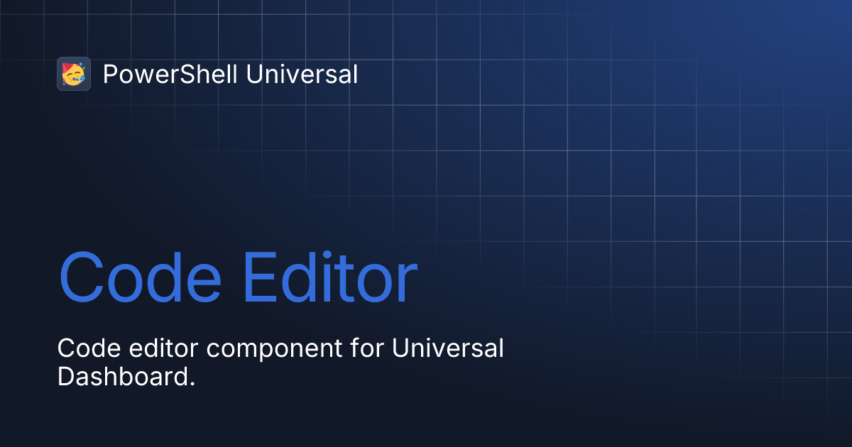 Code Editor | PowerShell Universal