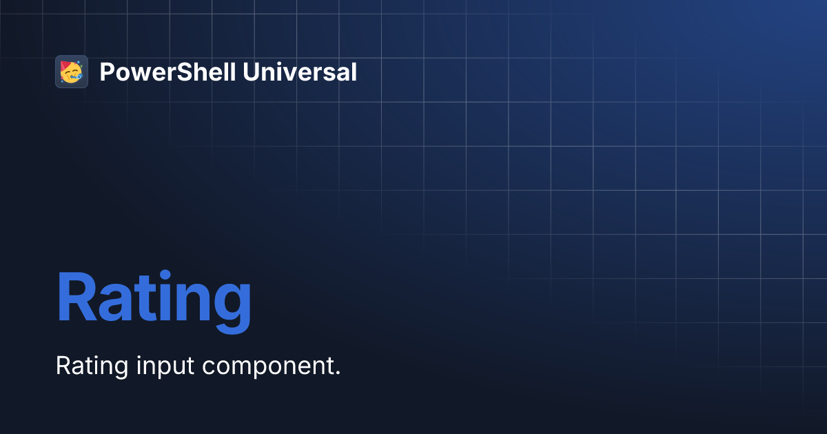 Rating | PowerShell Universal