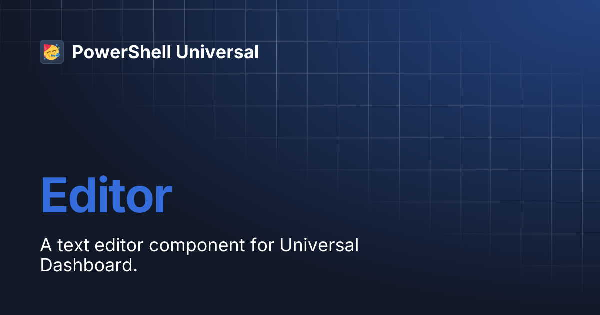 Editor | PowerShell Universal