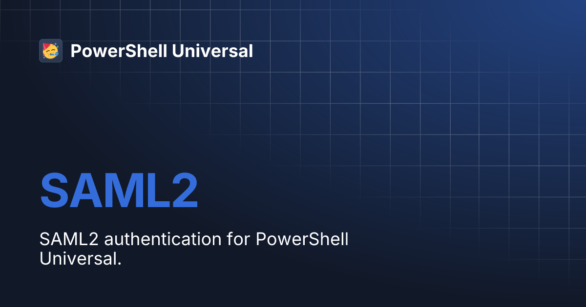 SAML2 | PowerShell Universal