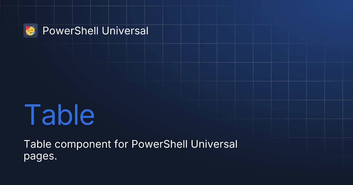 Table | PowerShell Universal
