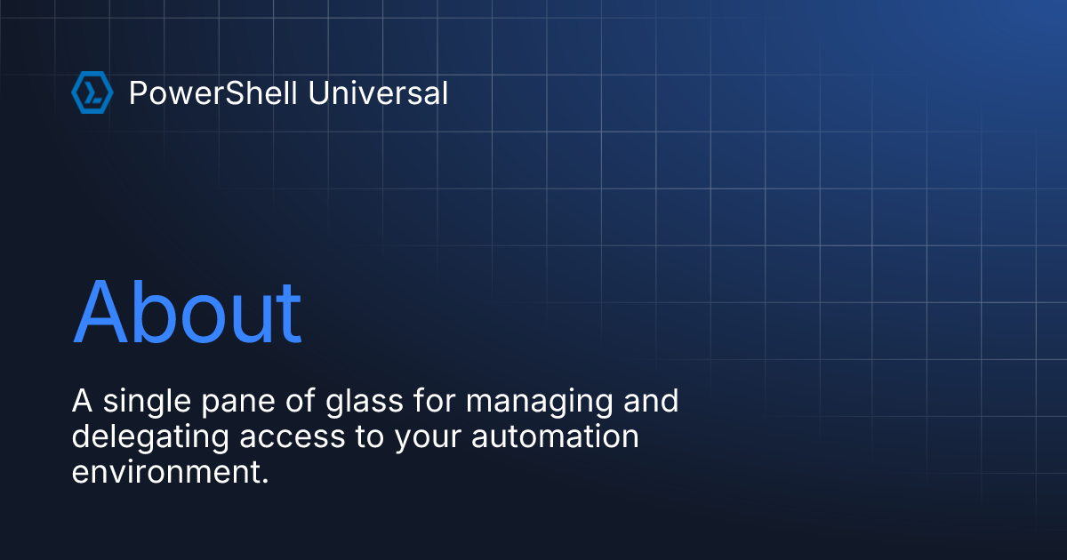 About | PowerShell Universal