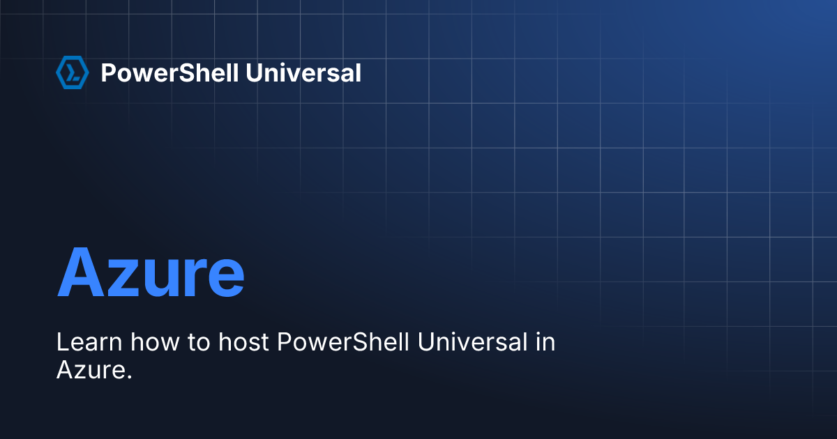 Azure | PowerShell Universal