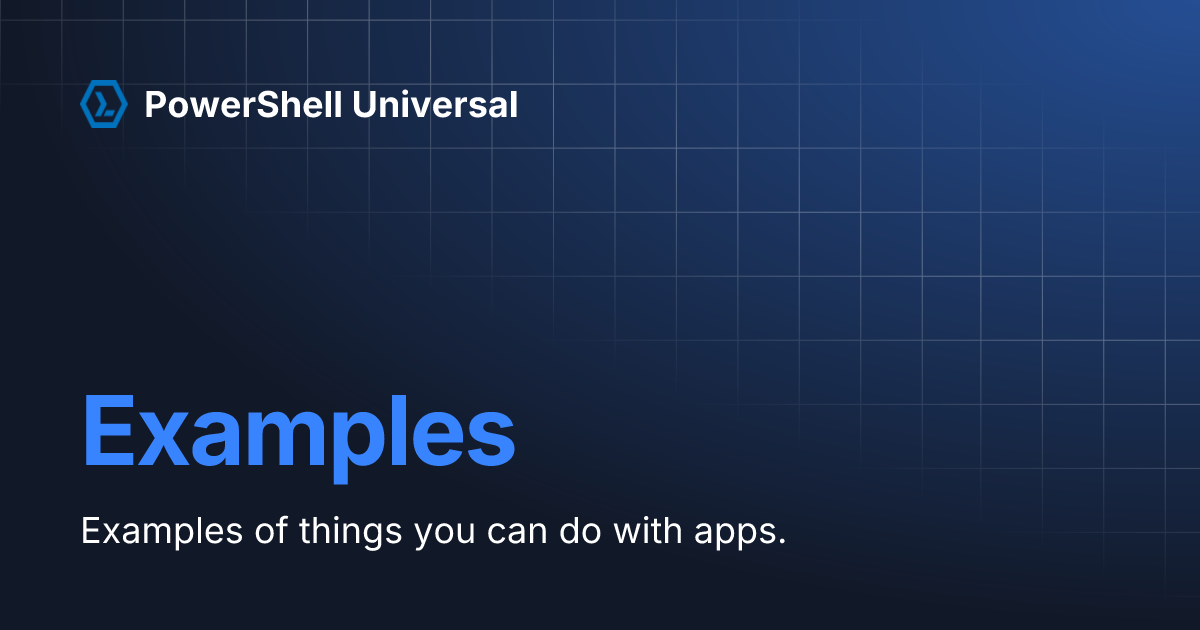 Examples | PowerShell Universal