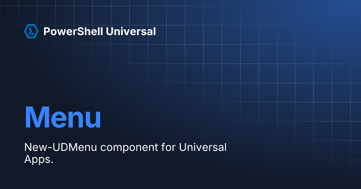 Menu | PowerShell Universal
