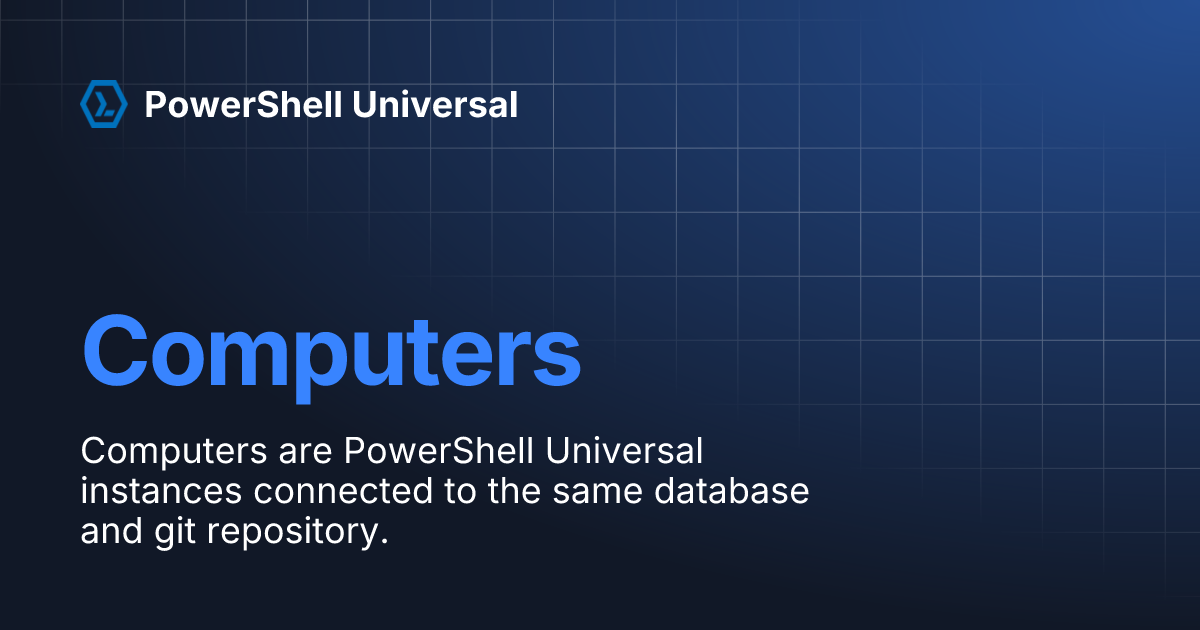 Computers | PowerShell Universal