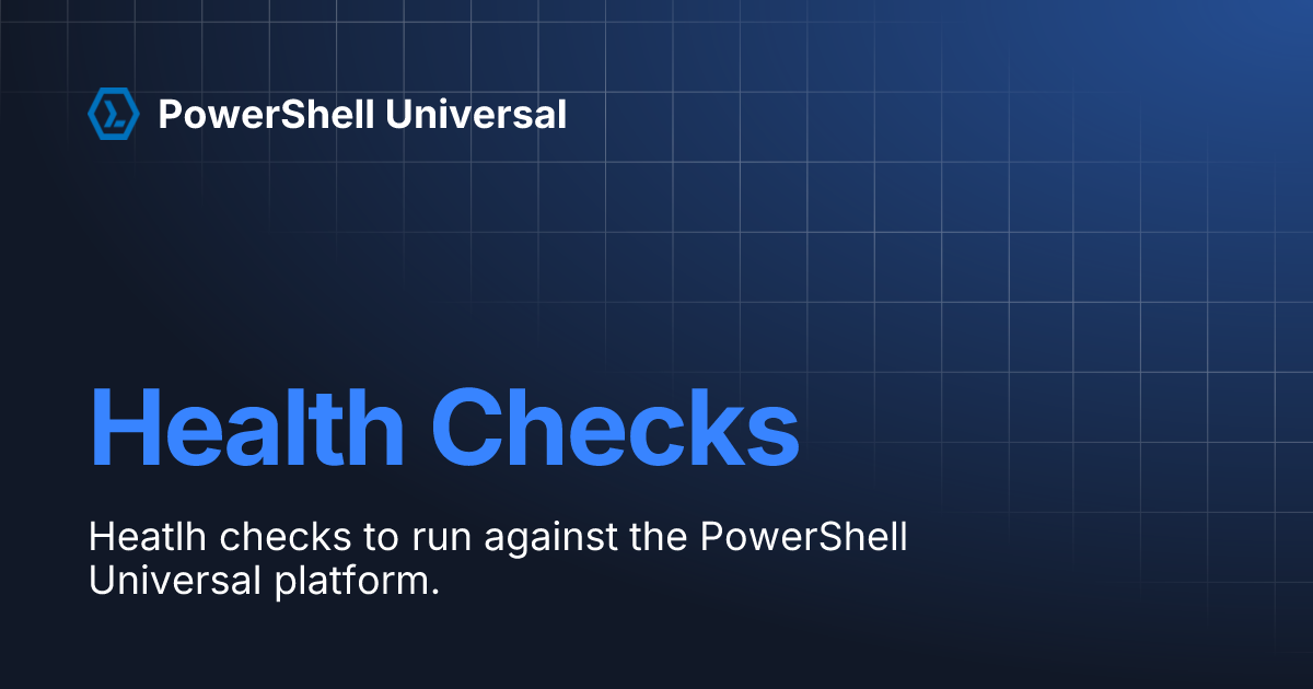 Health Checks | PowerShell Universal