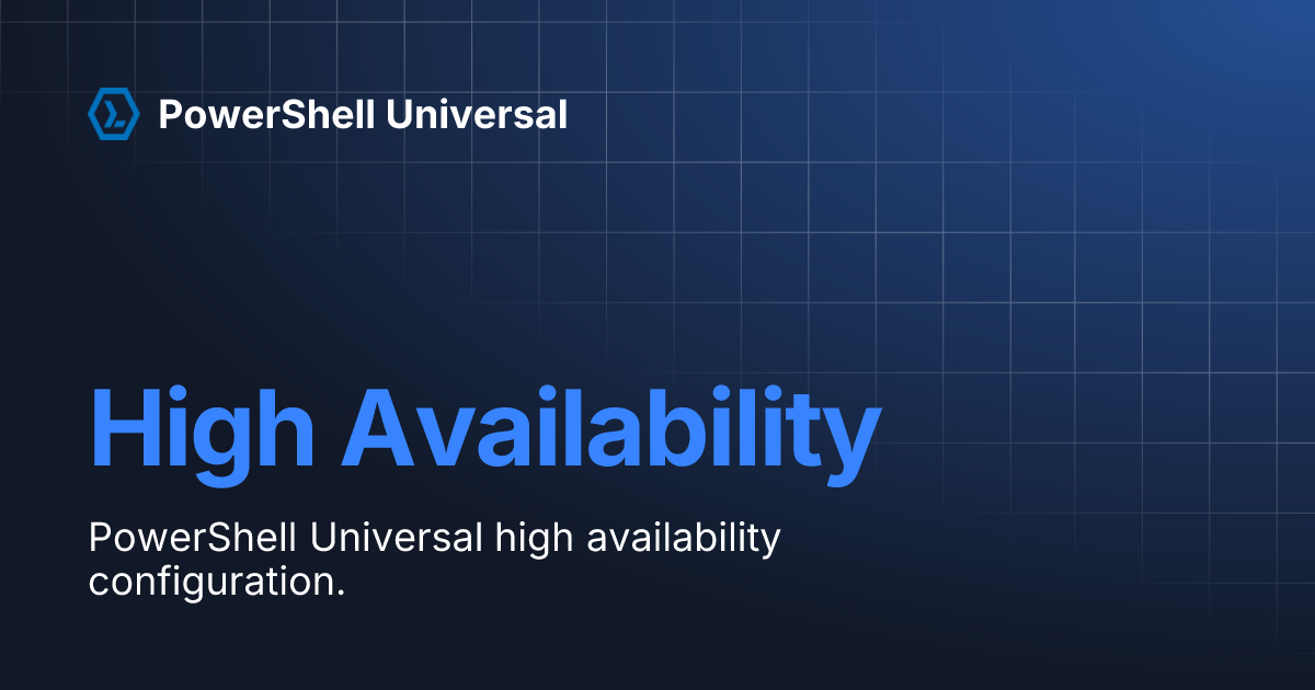 High Availability | PowerShell Universal